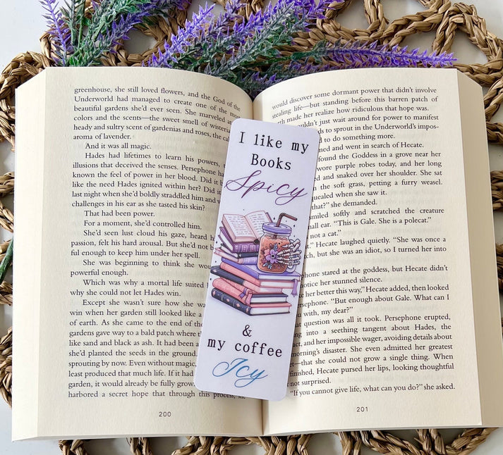 I Like My Books Spicy and My Coffee Icy Bookmark – Hooked on a Book